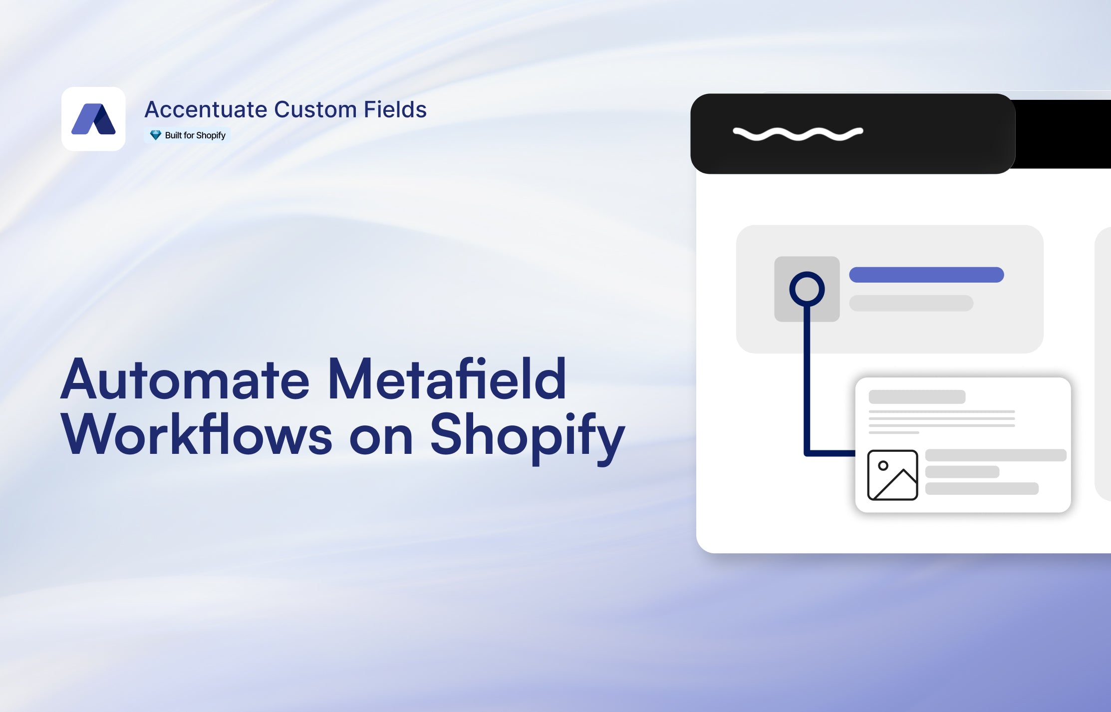 How to Automate Metafield Workflows on Shopify – Accentuate Custom Fields